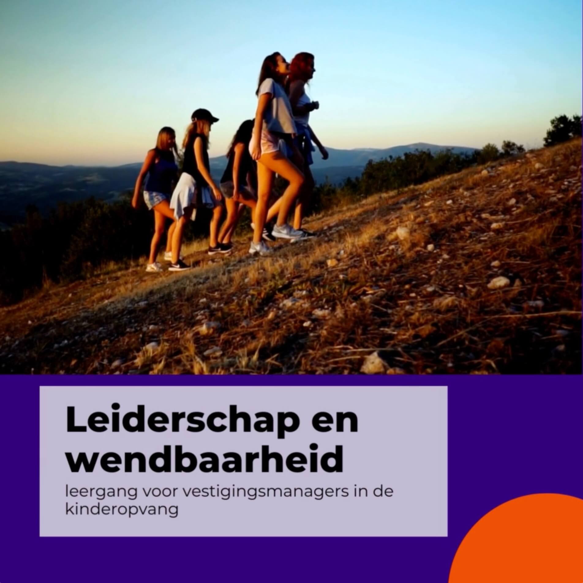 'Wendbaarheid en Leiderschap' over samenwerken en toch op eigen benen staan... - Jonge Kind Centrum